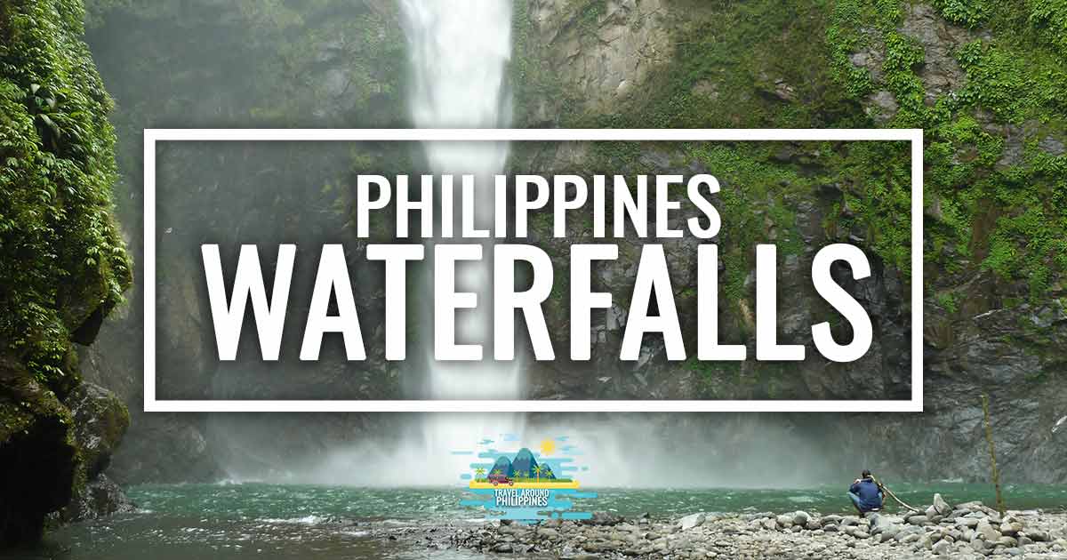 Best waterfalls in the Philippines: Map + tips - Travel around The ...