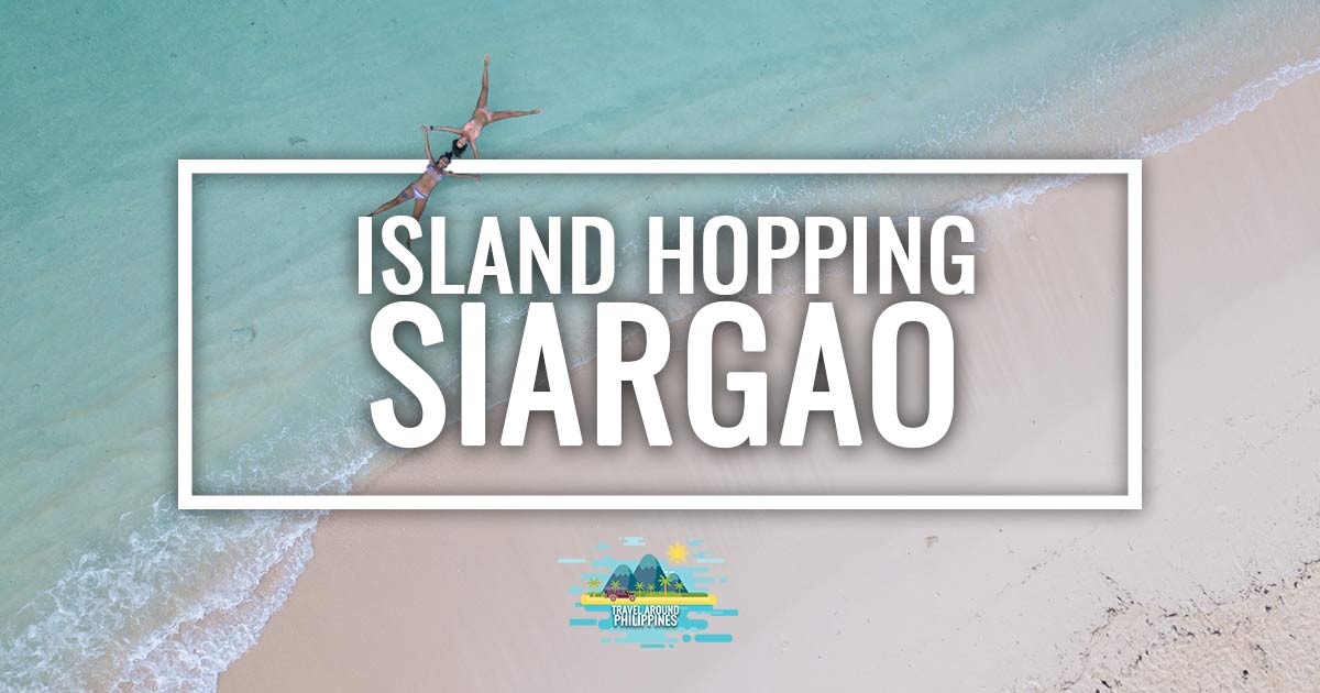 Siargao Island Hopping Guide: Best Tours, Prices & Tips 2026 - Travel ...