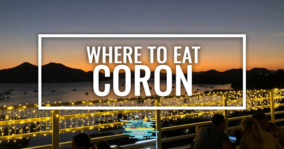 Where to eat in Coron: best restaurants and bars - Travel around The ...