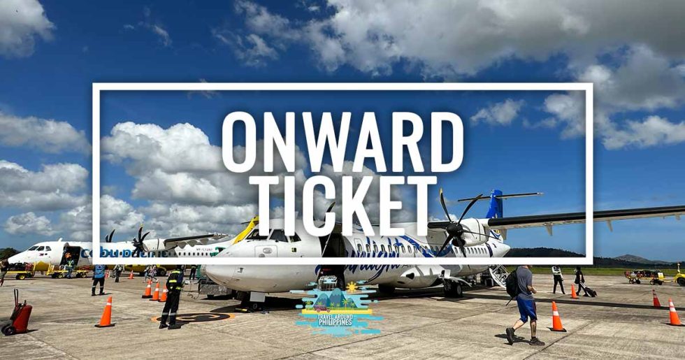 Onward ticket or exit ticket: get it easily - Travel around The Philippines