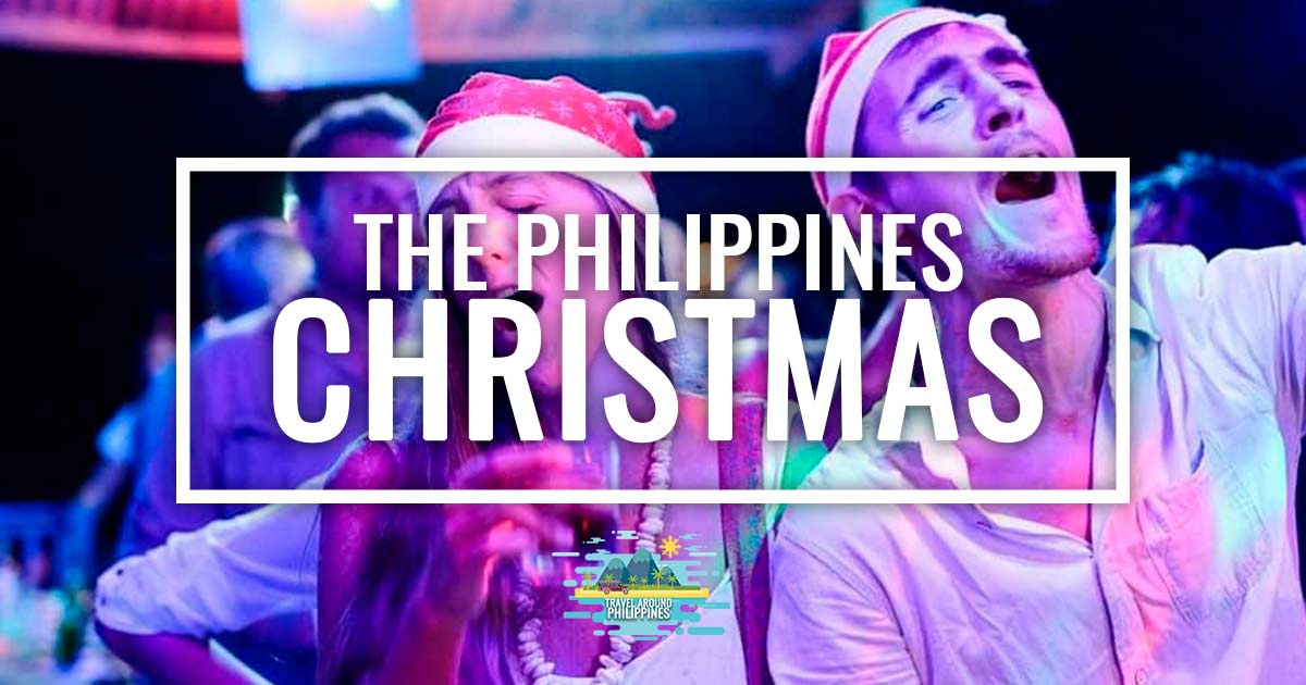 Traveling to the Philippines at Christmas: How to enjoy it? Is it worth ...