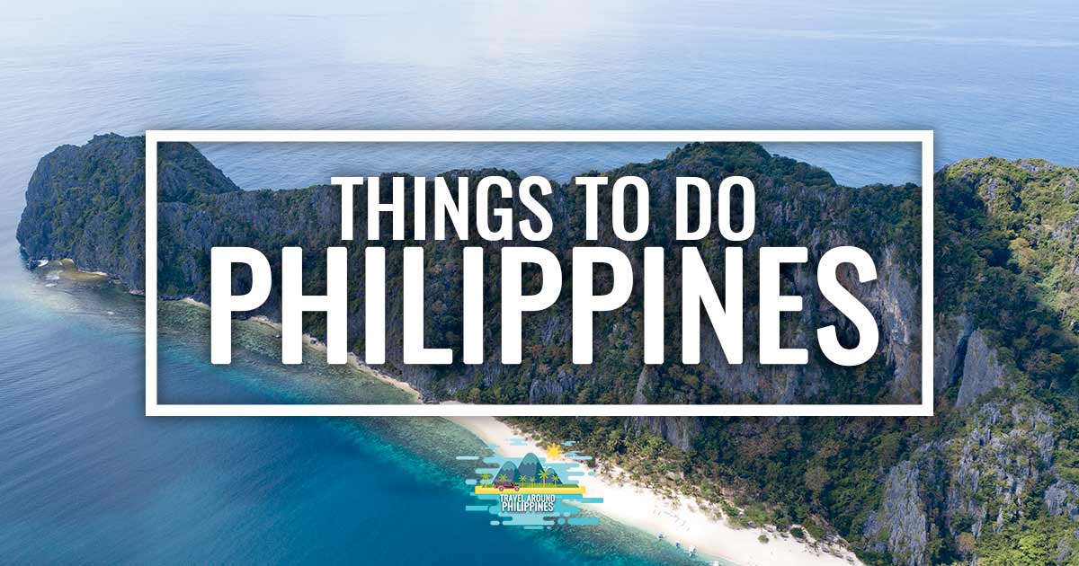 30 TOP things to do in the Philippines in 2026 - Travel around The ...